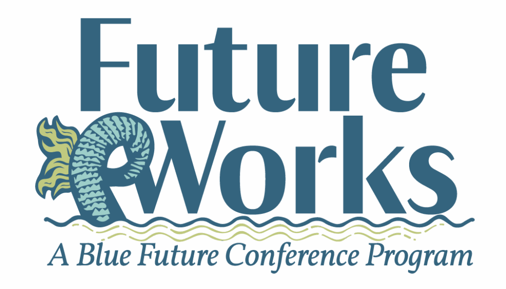 Blue Future FutureWorks 25 Schedule - The Plymouth Foundation